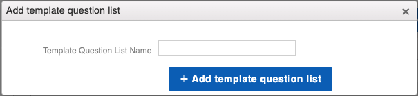 What Are Template Questions and How Do I Use Them?